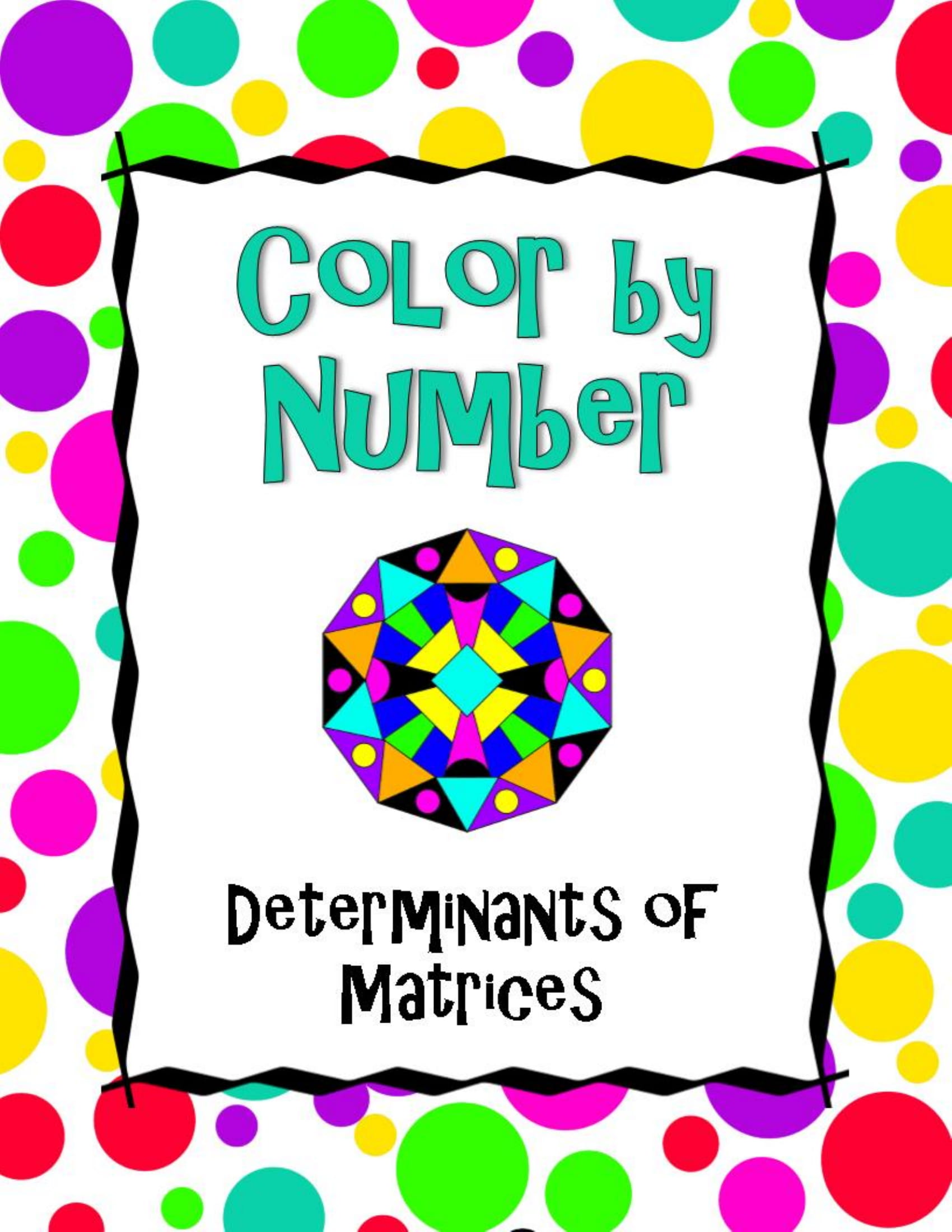 Determinants of Matrices Color by Number-1 | Funrithmetic