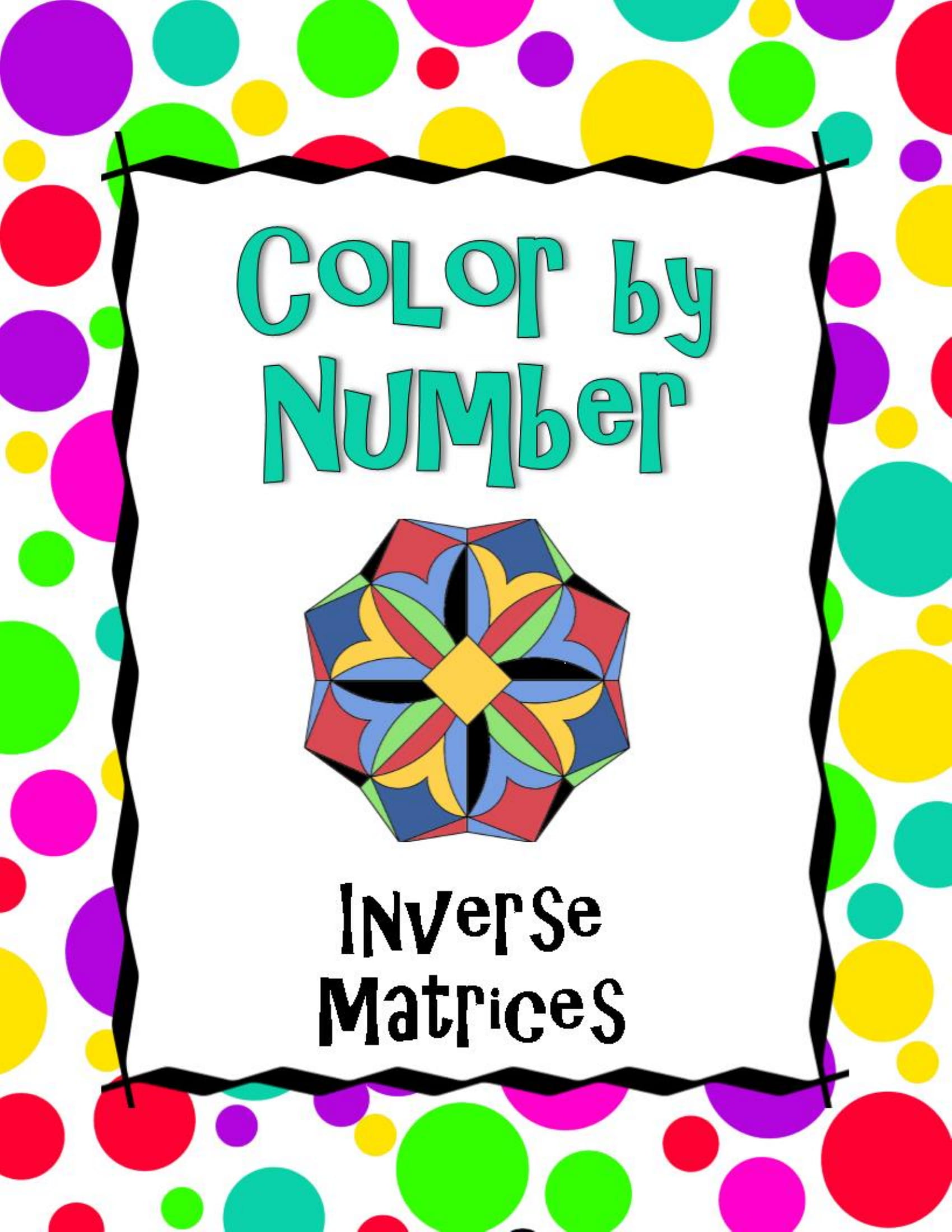 Inverse Matrices Color by Number-1 | Funrithmetic