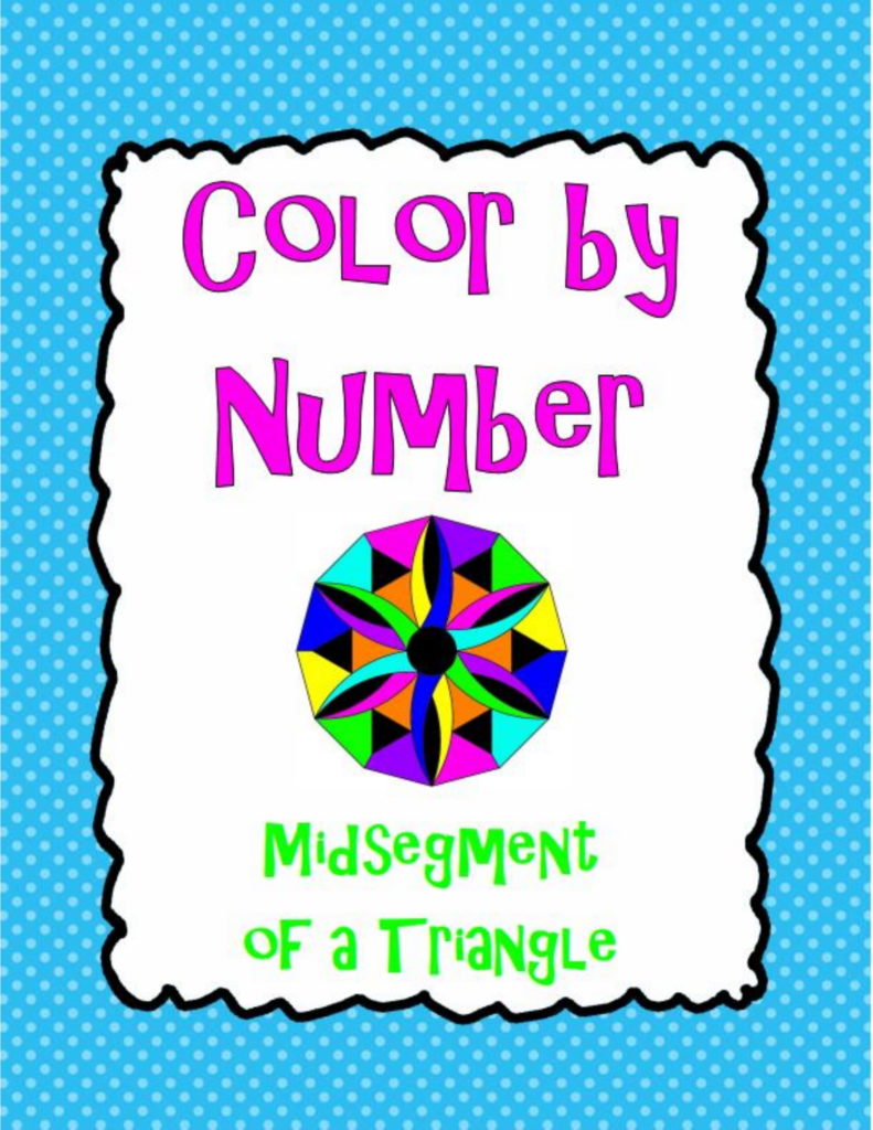 Midsegment of a Triangle Color by Number-1 | Funrithmetic