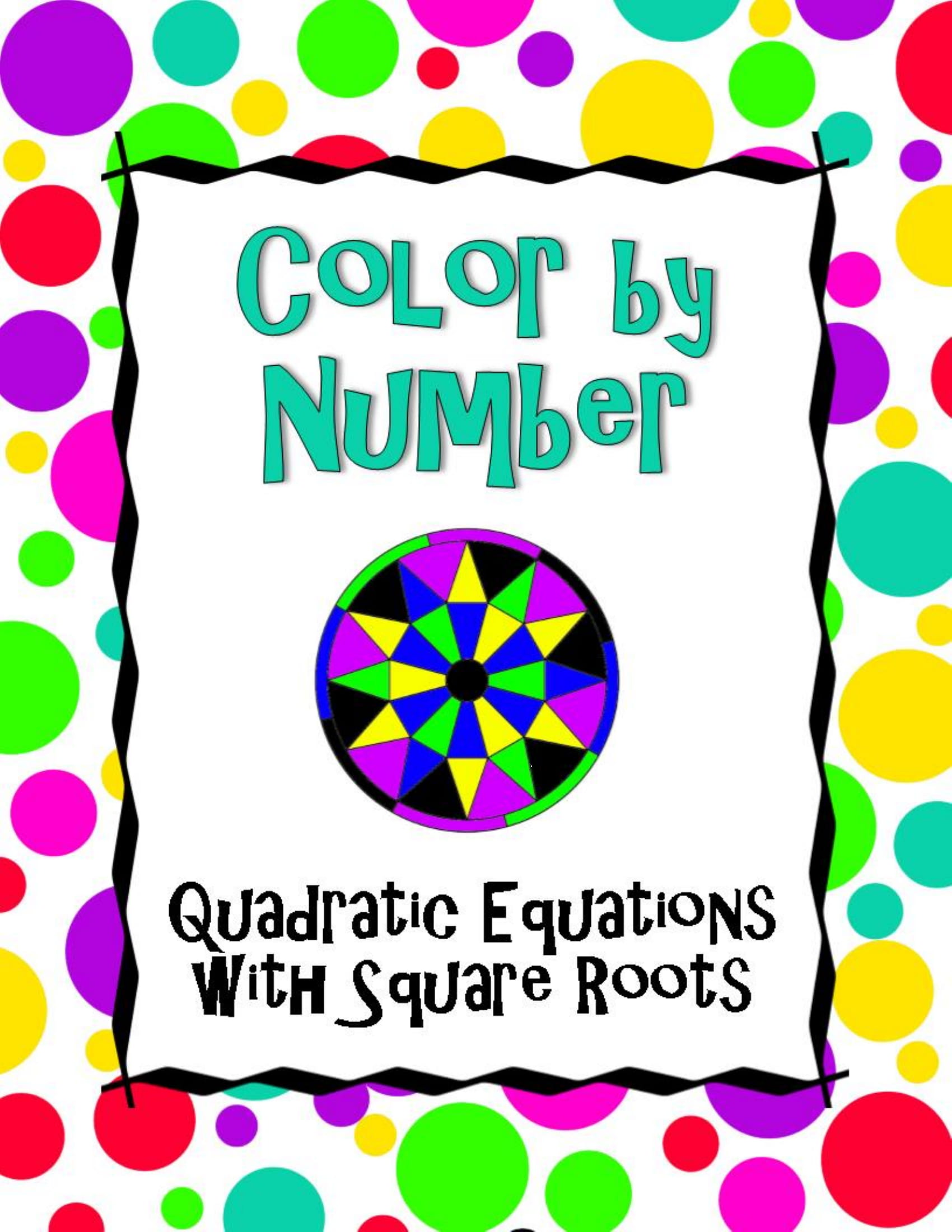 Quadratic Equations with Square Roots Color by Number-1 | Funrithmetic