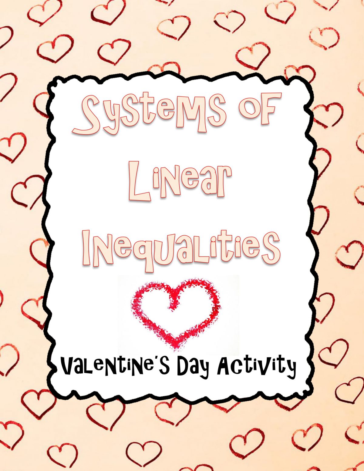 Systems of Linear Inequalities Valentine’s Day Activity-1 | Funrithmetic