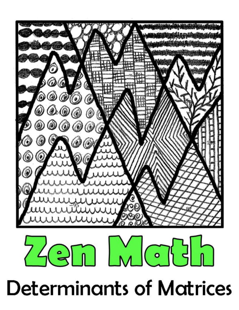 determinants of matrices zen math-1 | Funrithmetic
